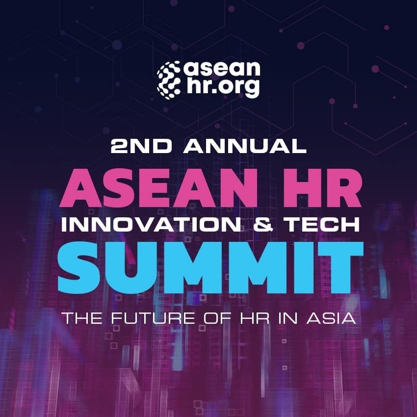 2nd ASEAN HR Innovation & Tech Summit: The Future of HR in Asia ...